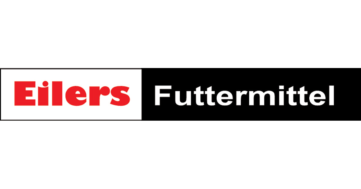 Eilers Futtermittel - Mit Qualität in die Zukunft